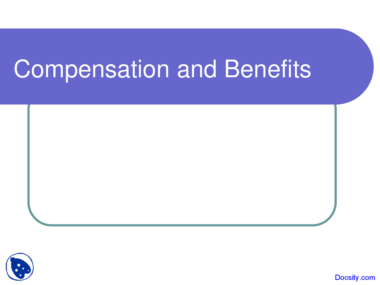 Compensation - Human Resource - Lecture Slides - Docsity