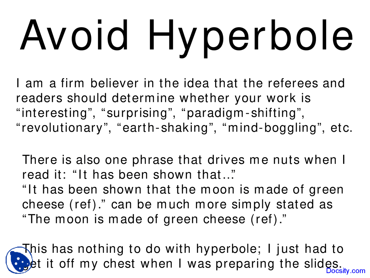 Avoid Hyperbole - Human Resource - Lecture Slides - Docsity