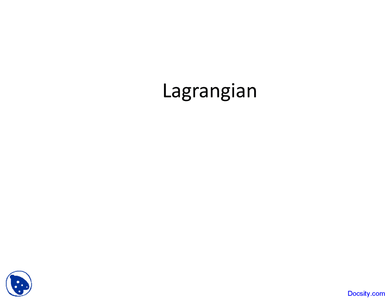 Lagrangian - Analytical Mechanics - Lecture Slides - Docsity
