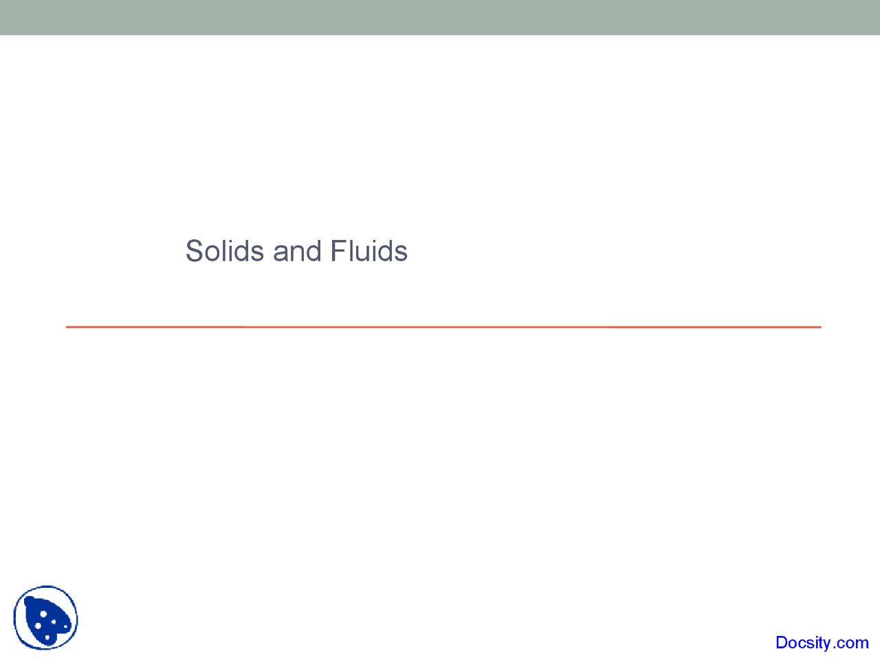 Solids And Fluids General Physics I Lecture Slides Docsity