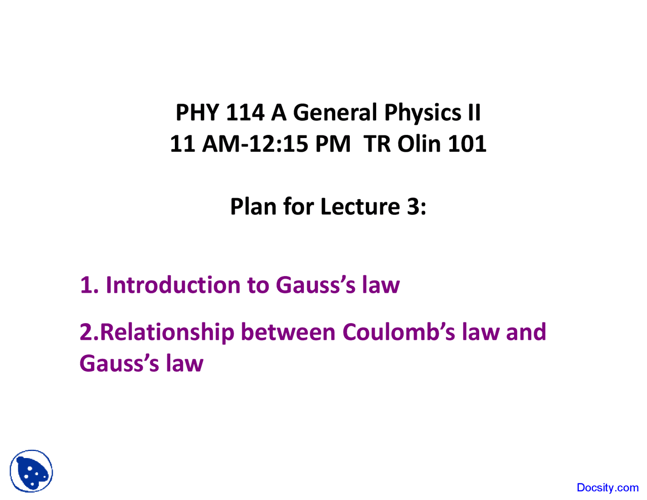 Introduction to Gauss’s Law - General Physics I - Lecture Slides - Docsity