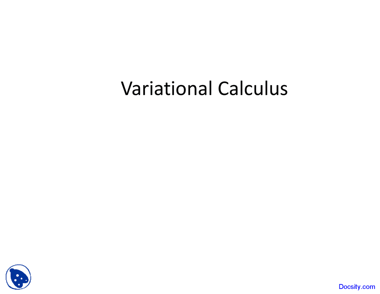 Variational Calculus - Analytical Mechanics - Lecture Slides | Slides Applied Mechanics | Docsity