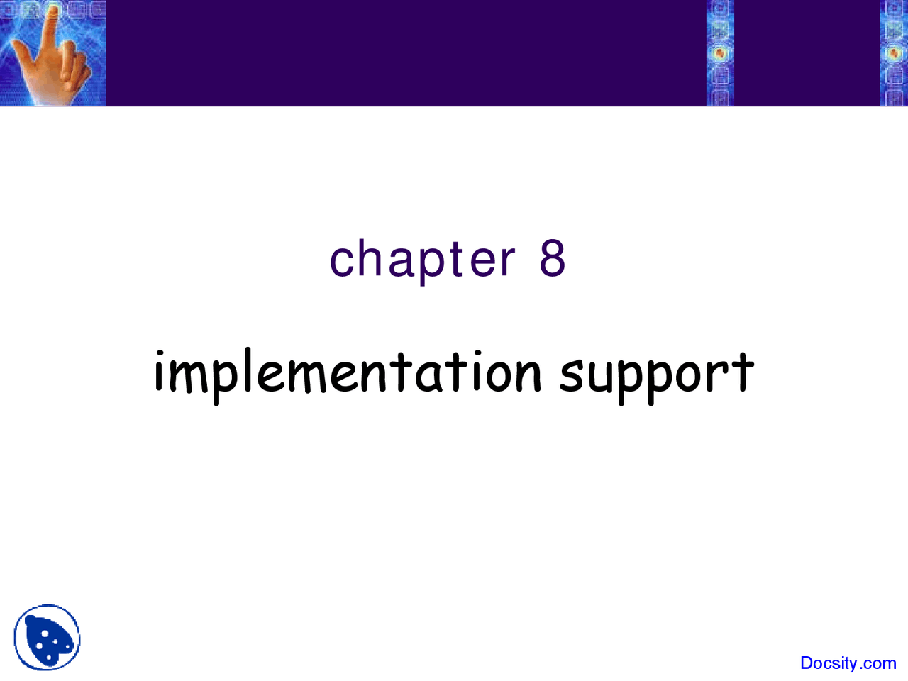 Implementation Support - Human Resource - Lecture Slides - Docsity