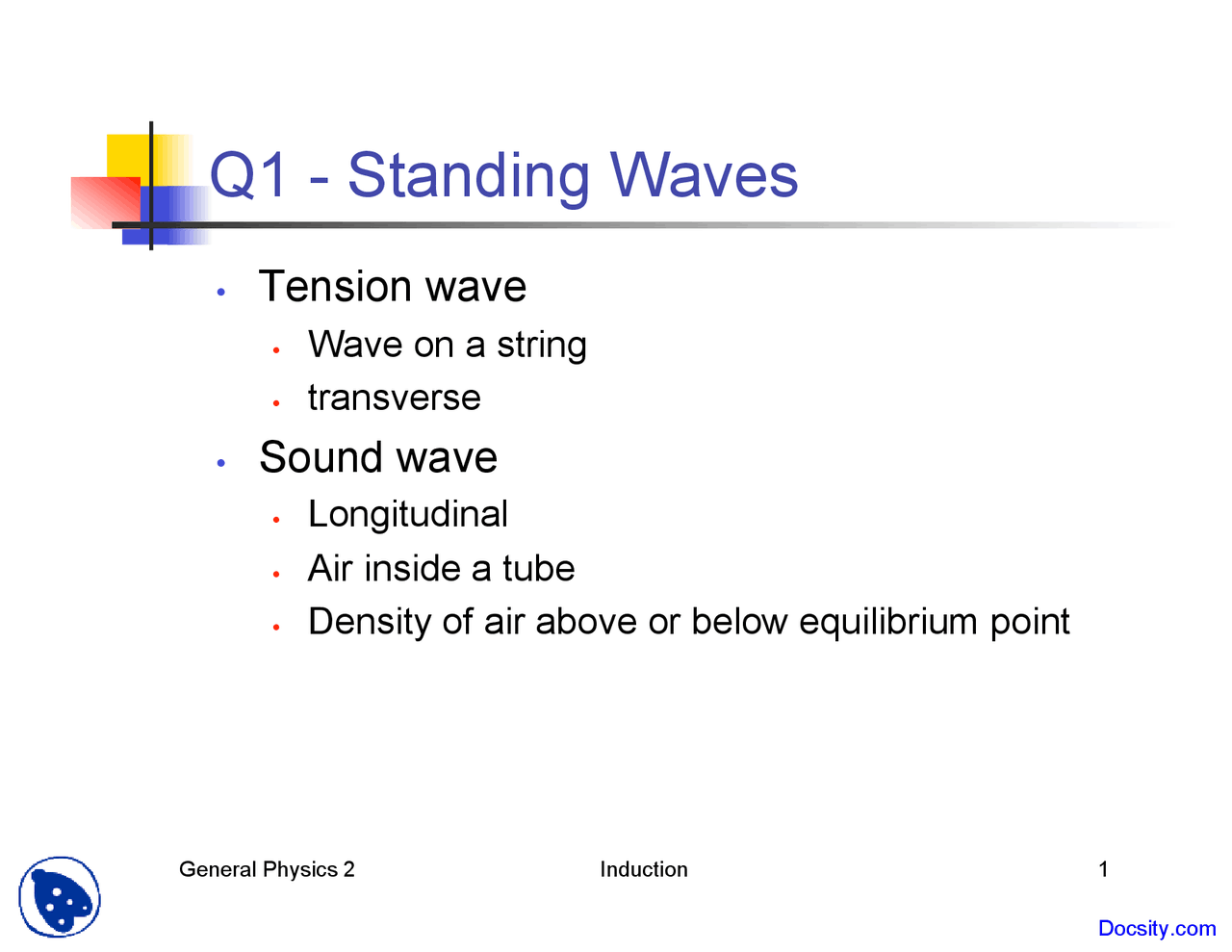 Standing Waves II - General Physics I - Lecture Slides | Slides Physics ...