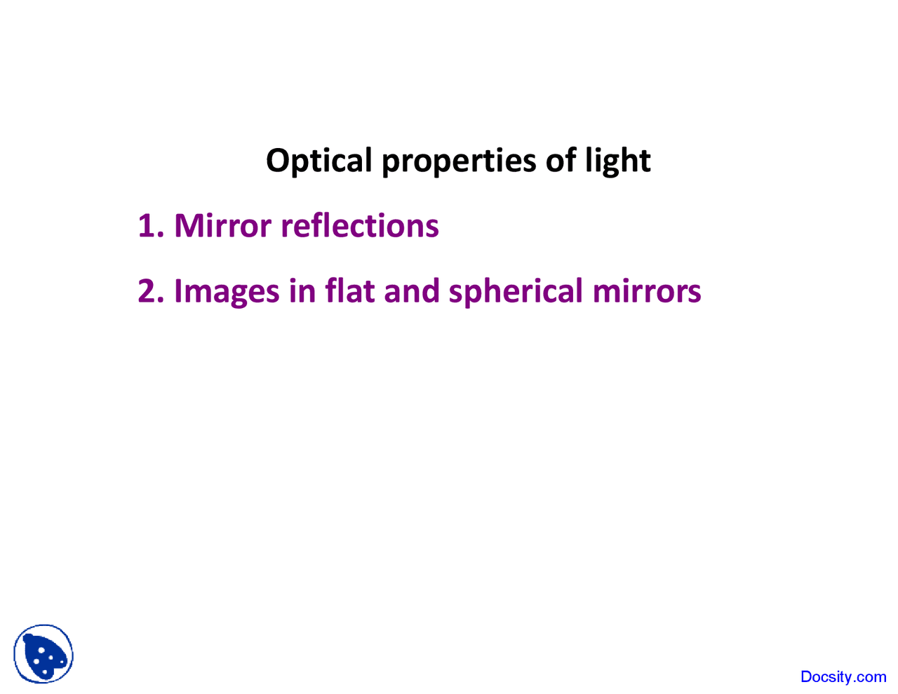 Mirror Reflections - General Physics I - Lecture Slides - Docsity