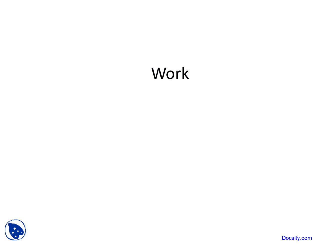 Work - Analytical Mechanics - Lecture Slides - Docsity