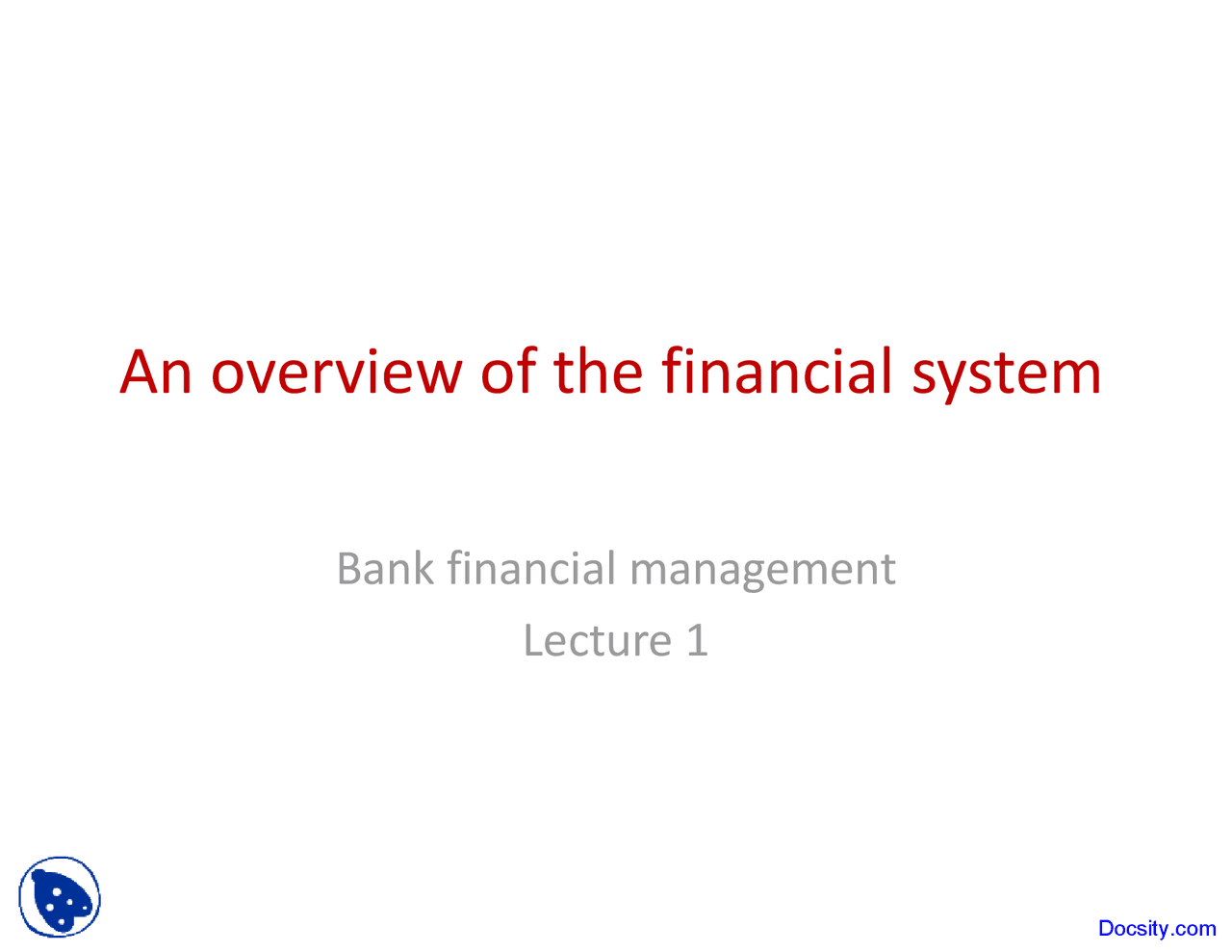 Bank Financial Management Asset Managment Lecture Slides Docsity