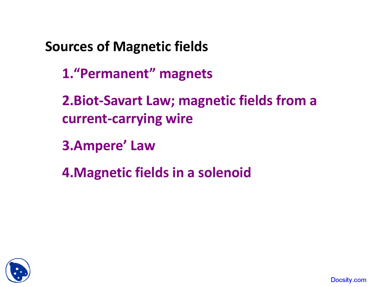 Sources of Magnetic fields - General Physics I - Lecture Slides - Docsity