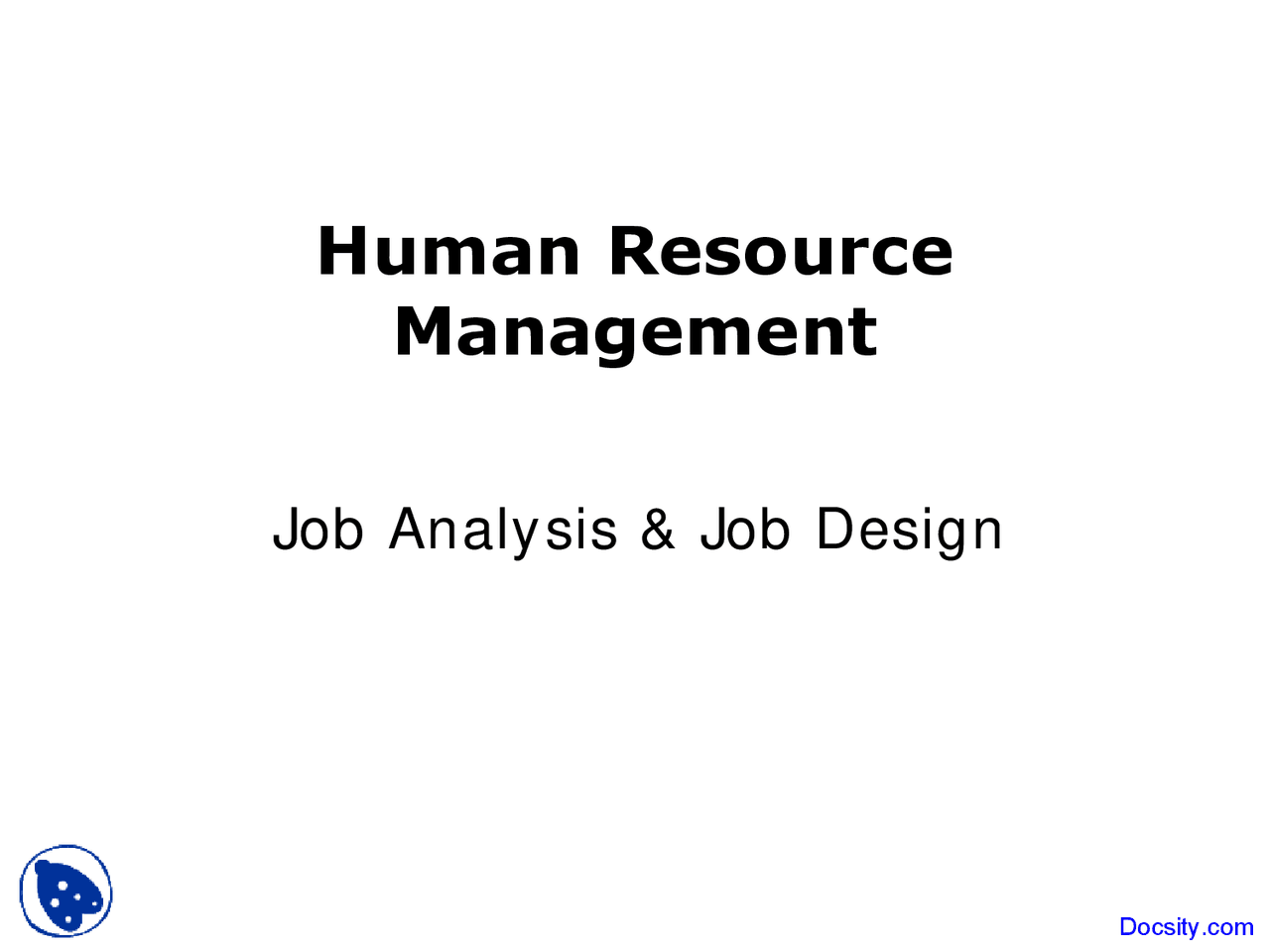 Job Analysis Human Resource Lecture Slides Docsity
