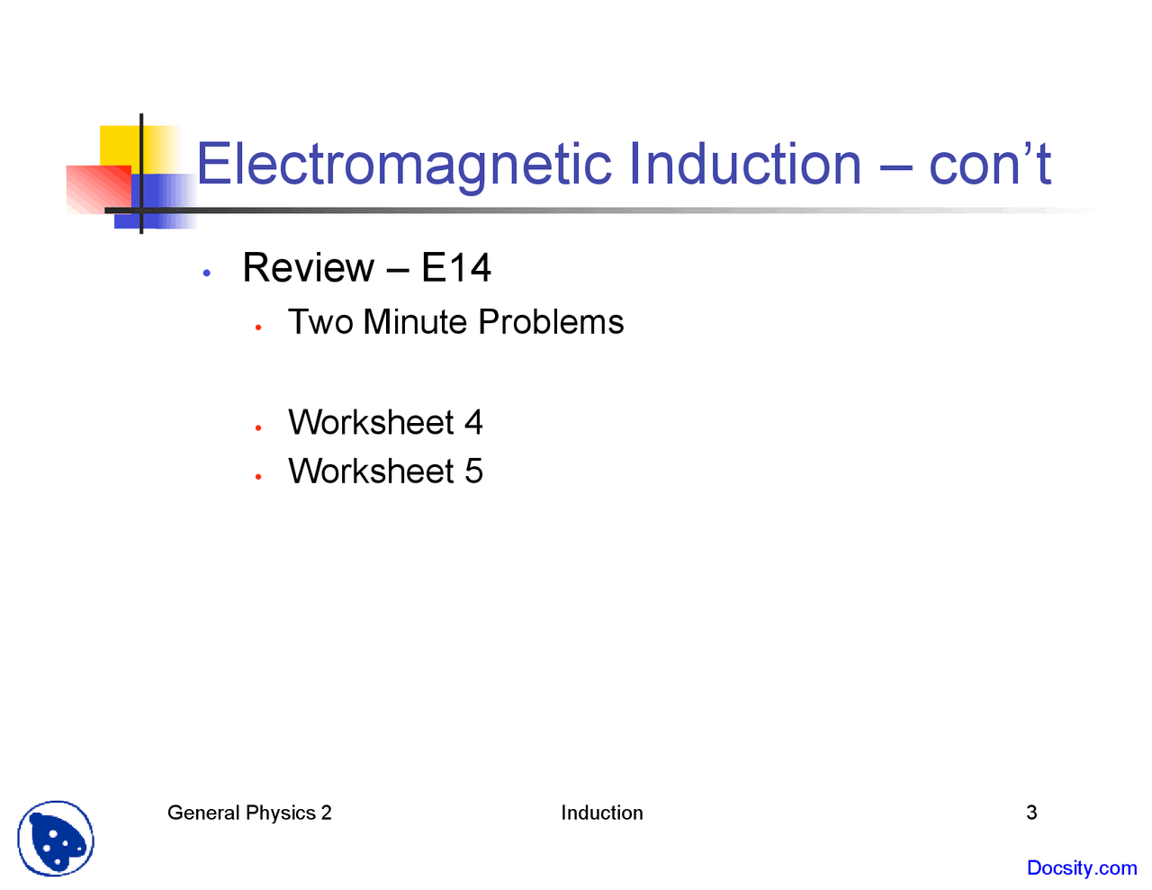 Electromagnetic Induction Ii General Physics I Lecture Slides Docsity