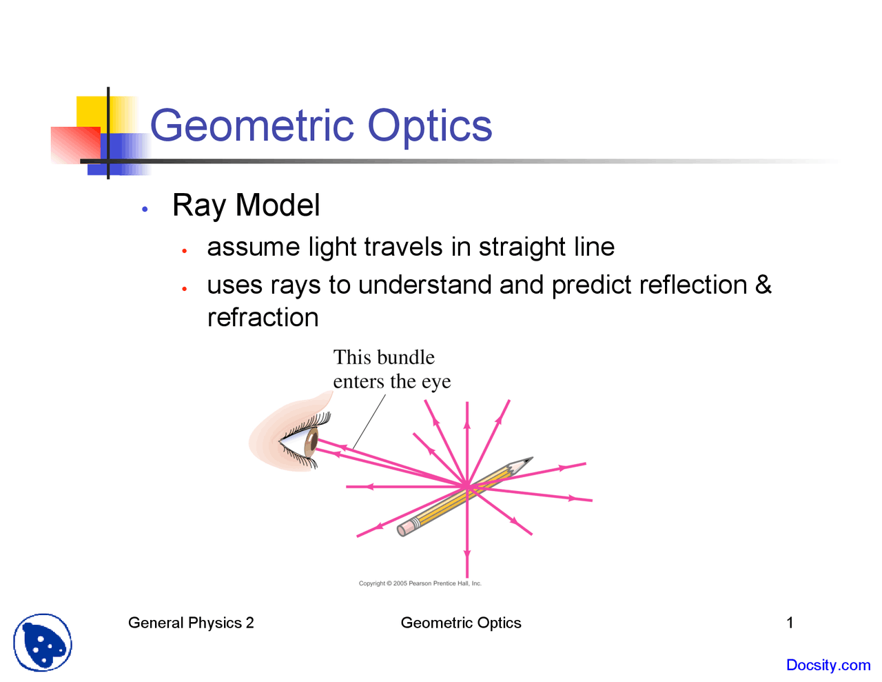 Geometrical Optics 1 General Physics I Lecture Slides Docsity