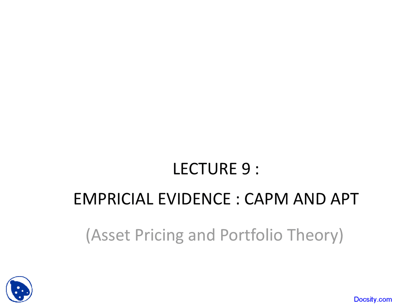 Emprical Evidence - Asset Managment - Lecture Slides - Docsity