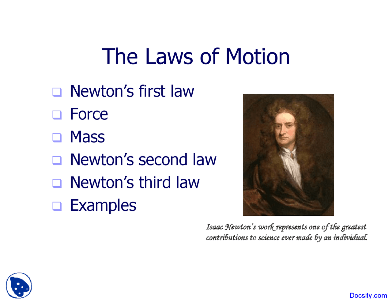 The Laws of Motion - General Physics I - Lecture Slides - Docsity