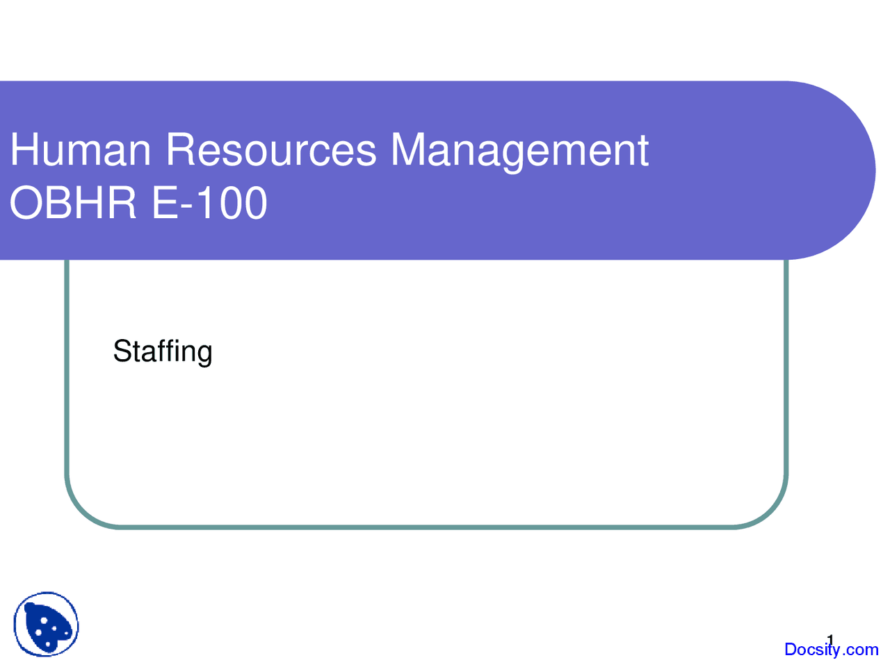Staffing Human Resource Lecture Slides Docsity