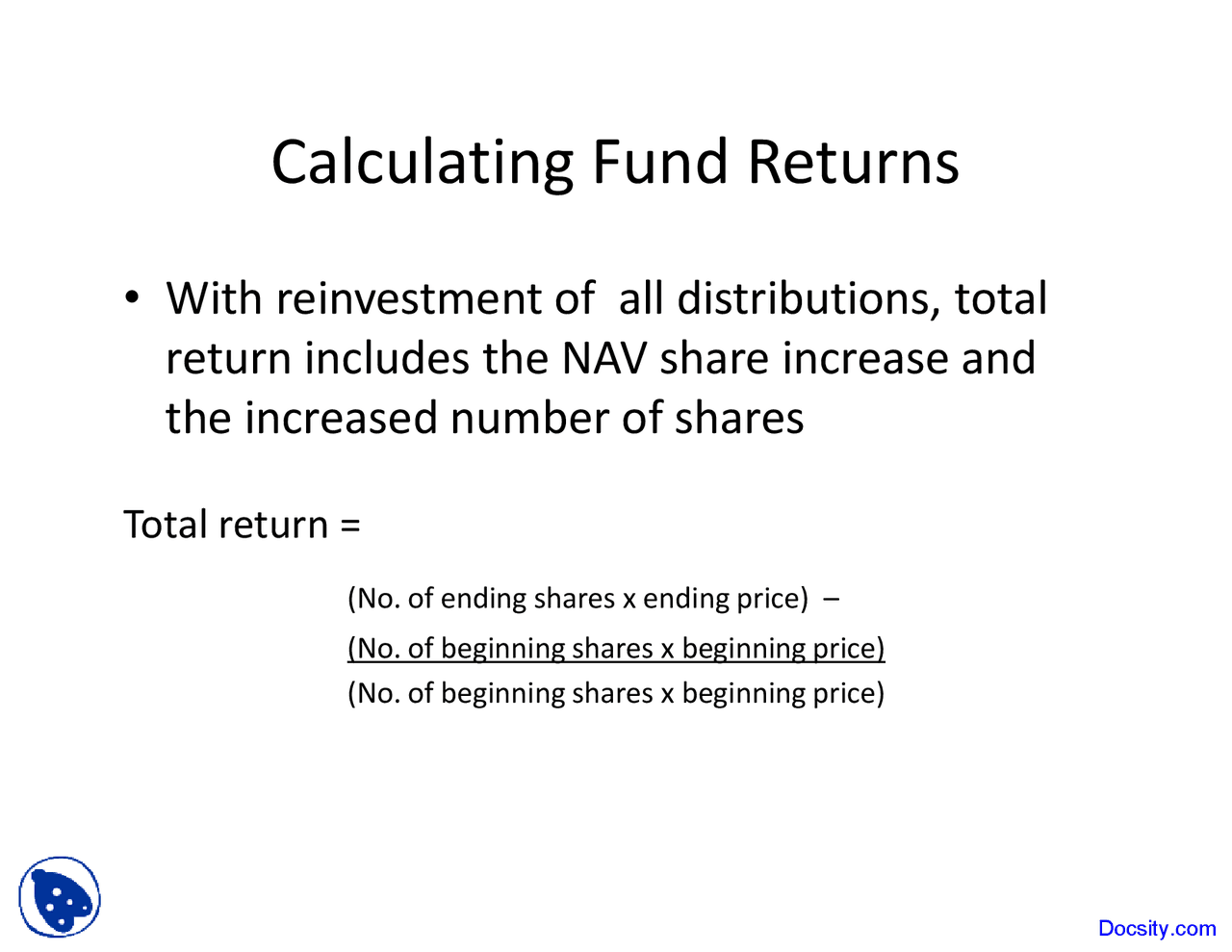 Calculating Fund Returns - E-Commerce - Lecture Slides - Docsity