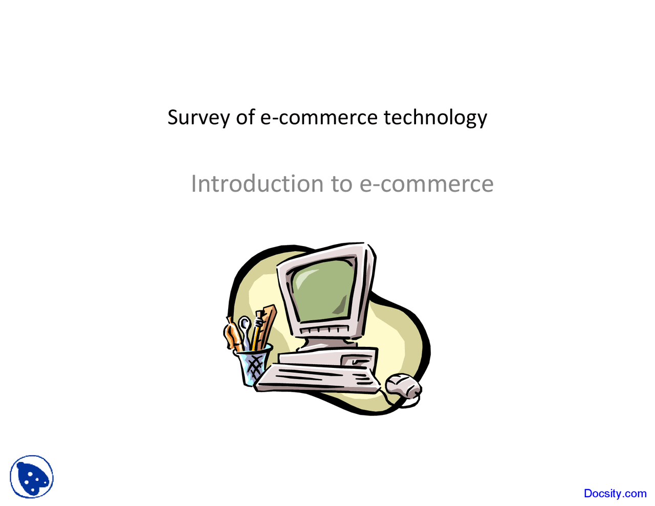 Electronic Data Interchange - E-Commerce - Lecture Slides - Docsity