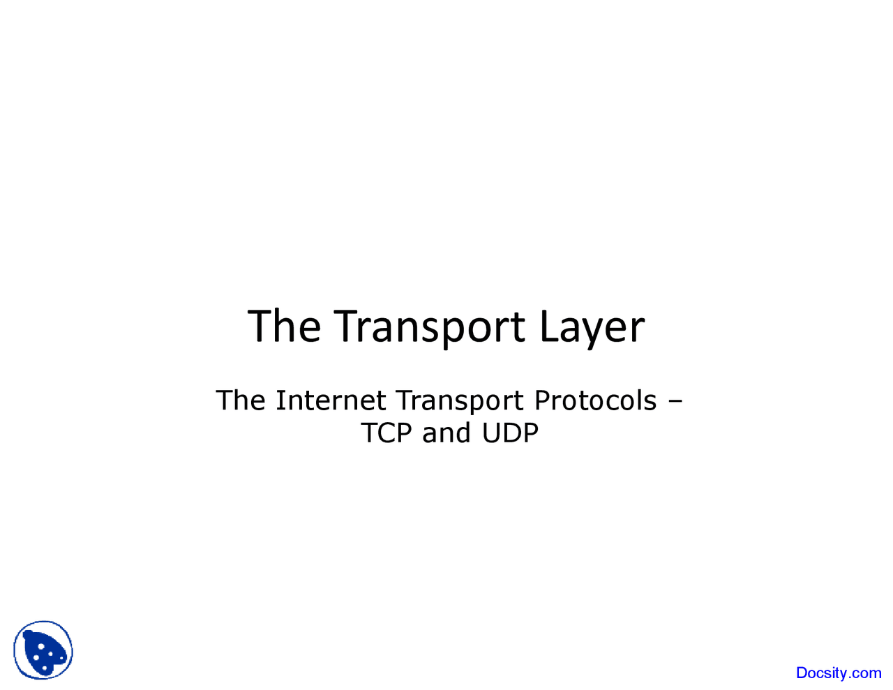Internet Transport - E-Commerce - Lecture Slides - Docsity