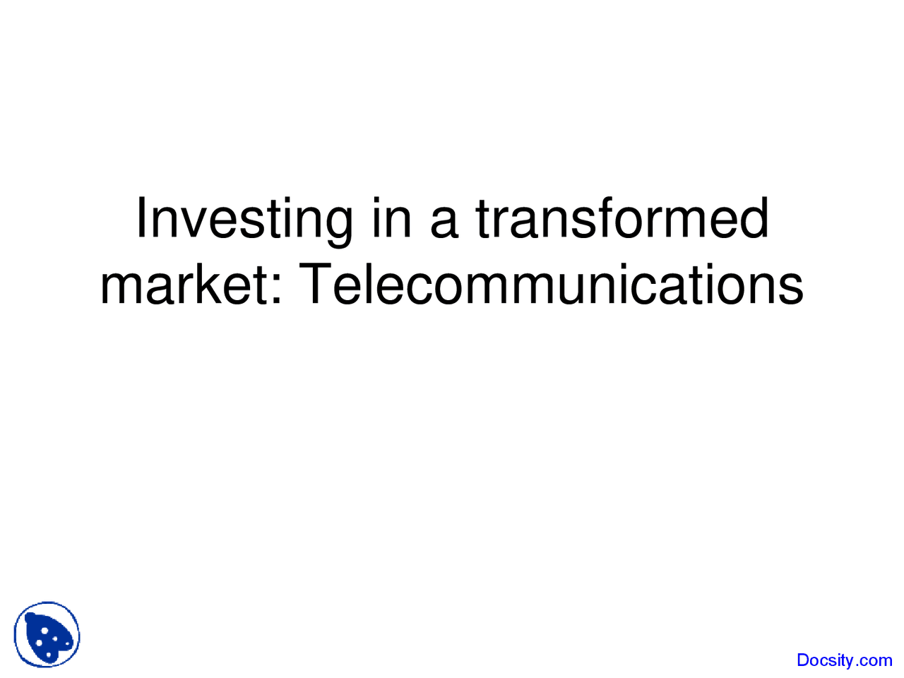 Telecommunications Buisness Management Lecture Slides Docsity