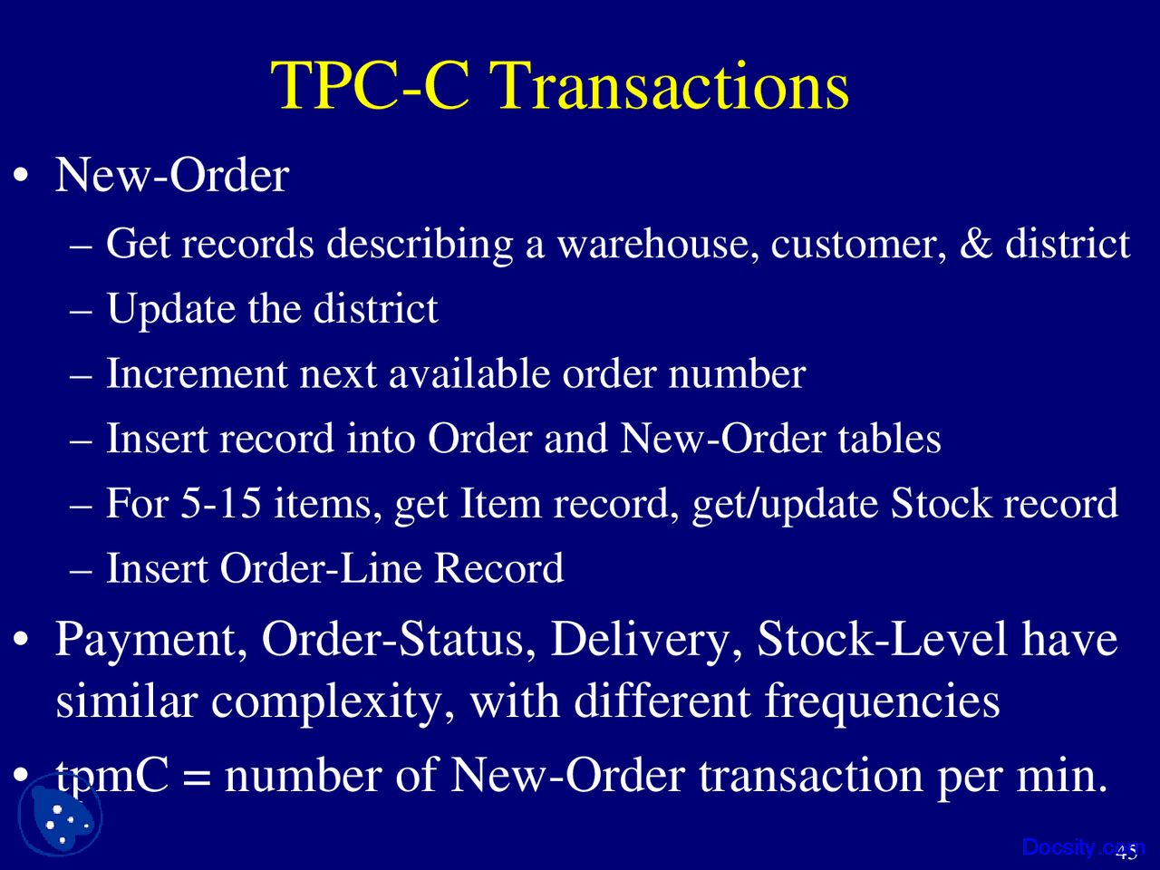 Tpc C Transactions Buisness Management Lecture Slides Docsity