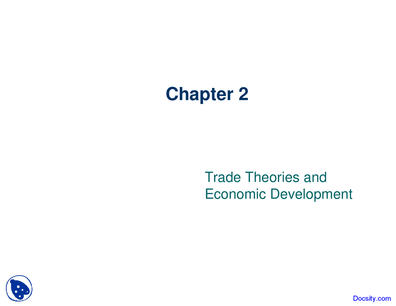 Trade Theories - Marketing - Lecture Slides - Docsity