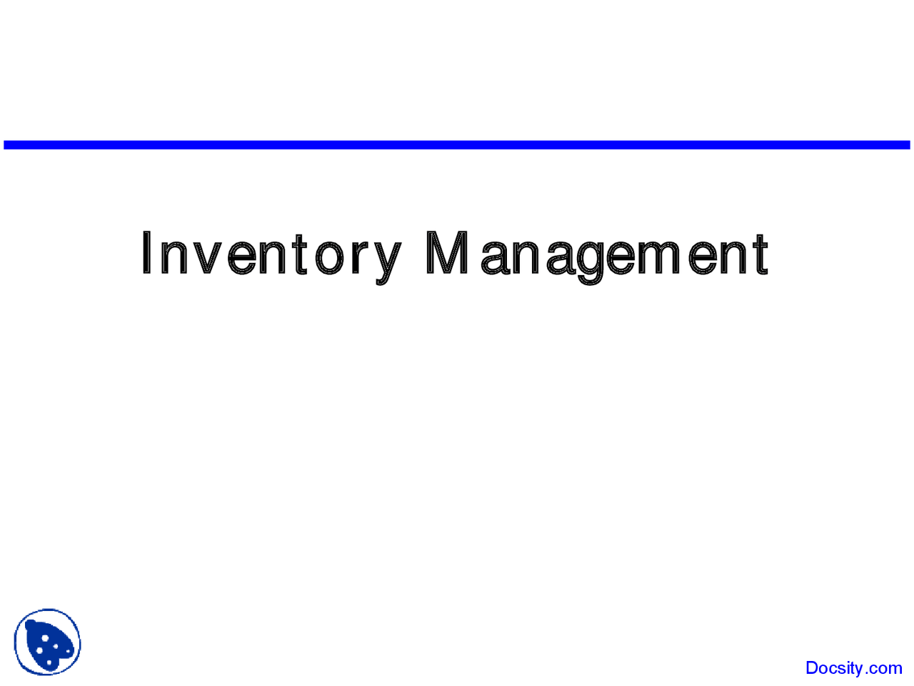 Inventory Management Buisness Management Lecture Slides Docsity