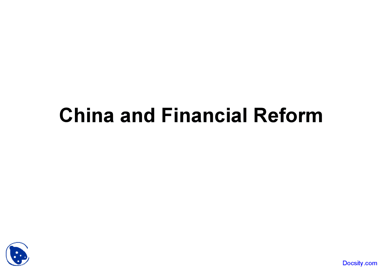 China and Financial Reform - Banking - Lecture Slides - Docsity
