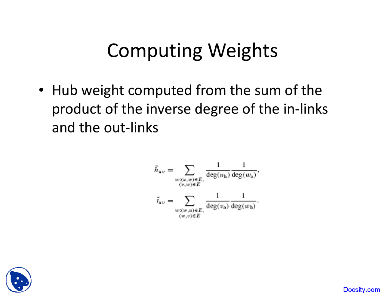 Computing Weights - E-Commerce - Lecture Slides - Docsity