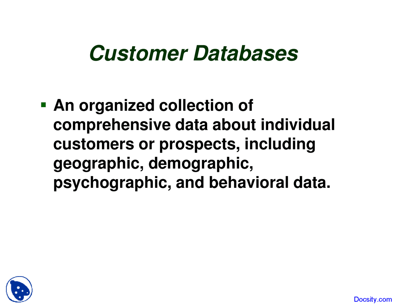 Customer Databases - Marketing - Lecture Slides - Docsity