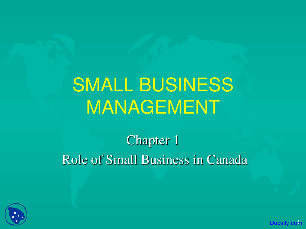 Small Business Management Buisness Management Lecture Slides Docsity
