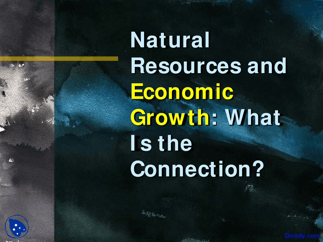 Natural Resources and Economic Growth - Buisness Management - Lecture ...