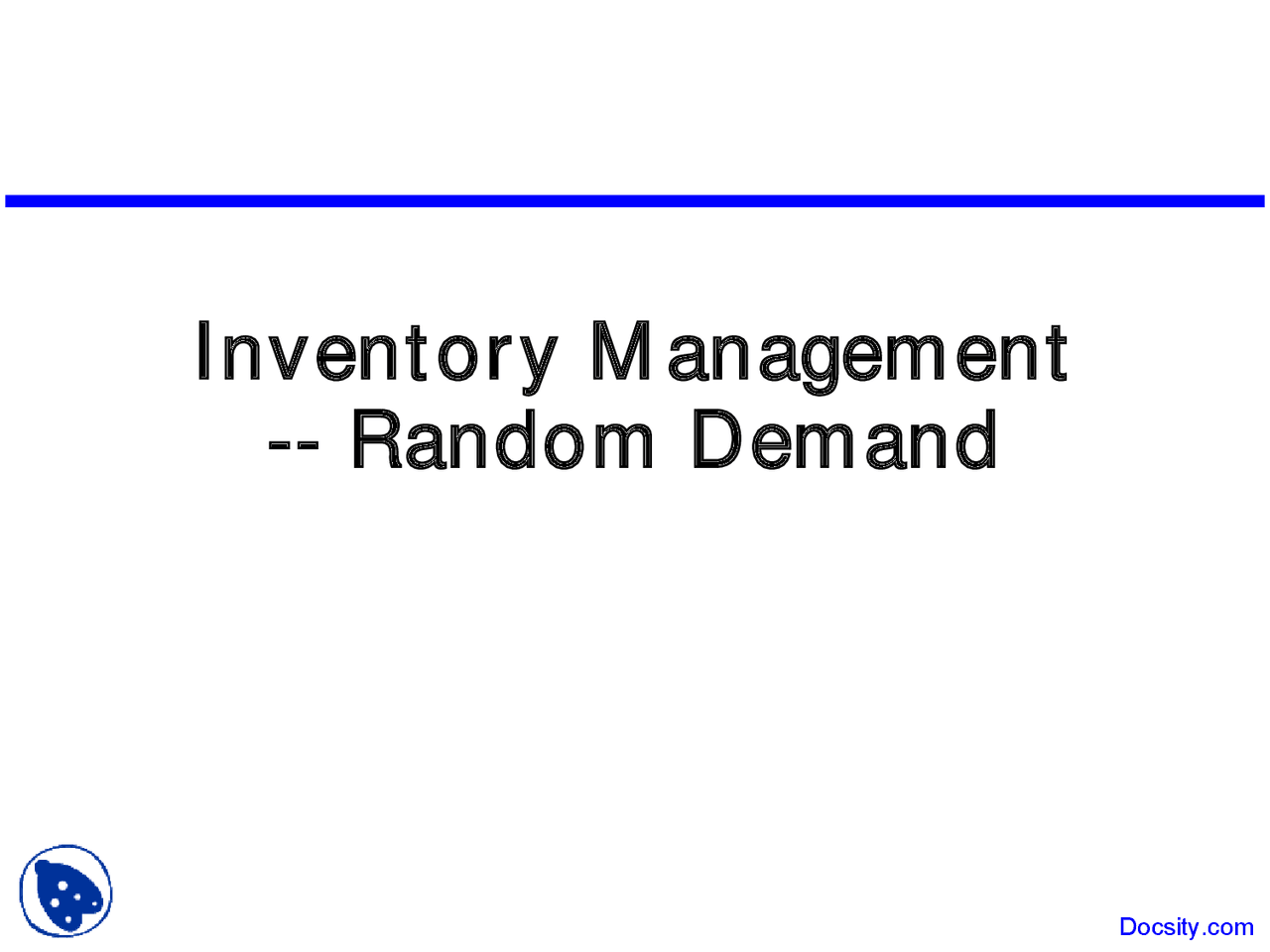 Random Demand Buisness Management Lecture Slides Docsity