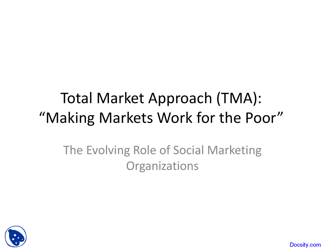 Total Market Approach - Marketing - Lecture Slides - Docsity