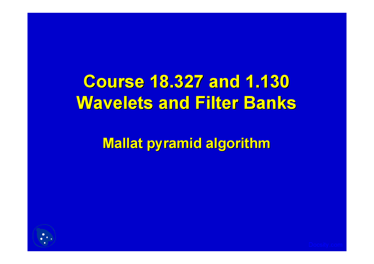 Mallat Pyramid Algorithm - Banking - Lecture Slides - Docsity