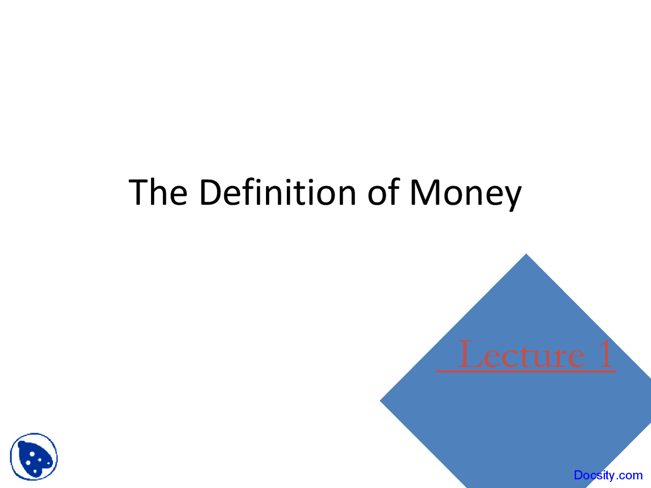 The Definition of Money - Banking - Lecture Slides | Slides Banking and ...