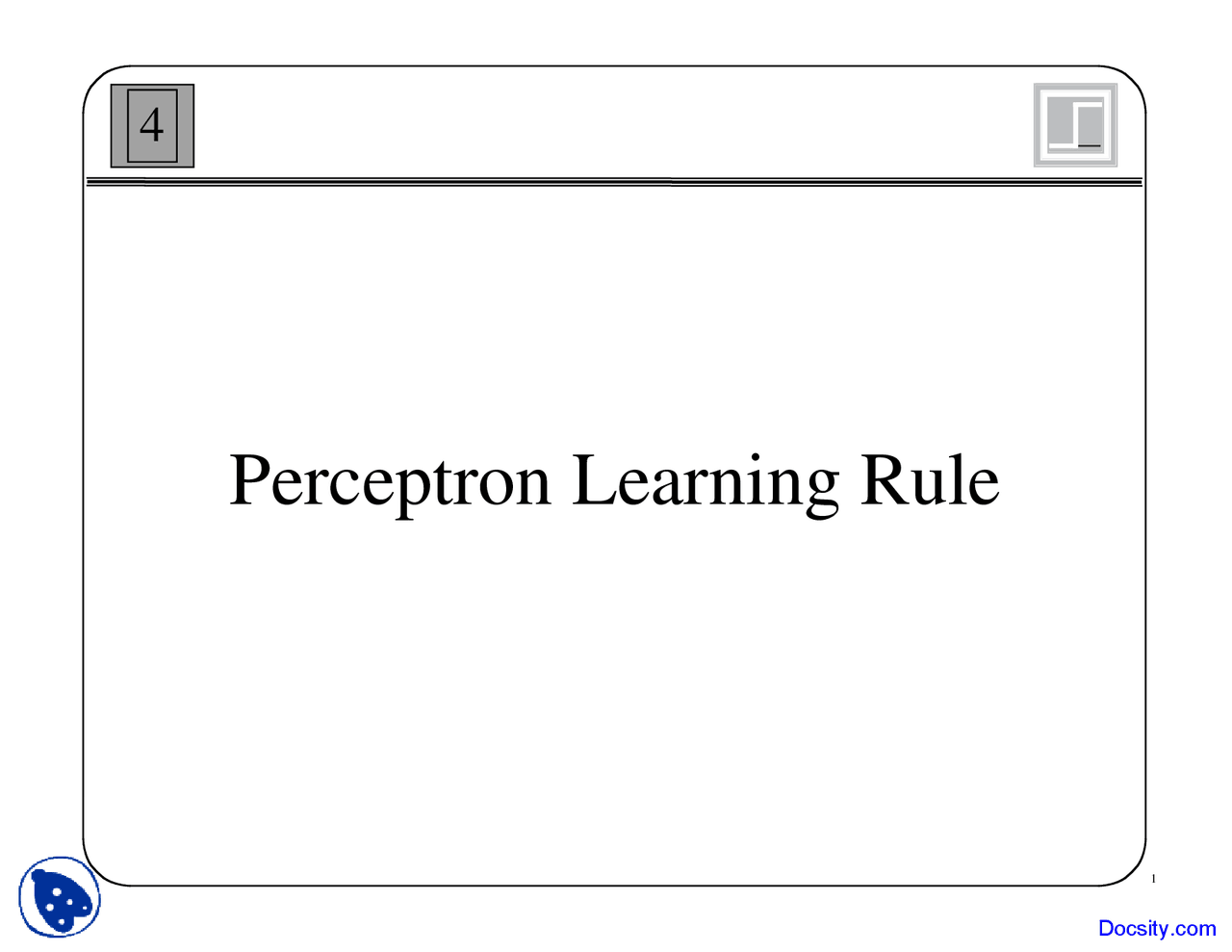 Perceptron Learning Rule - Banking - Lecture Slides - Docsity