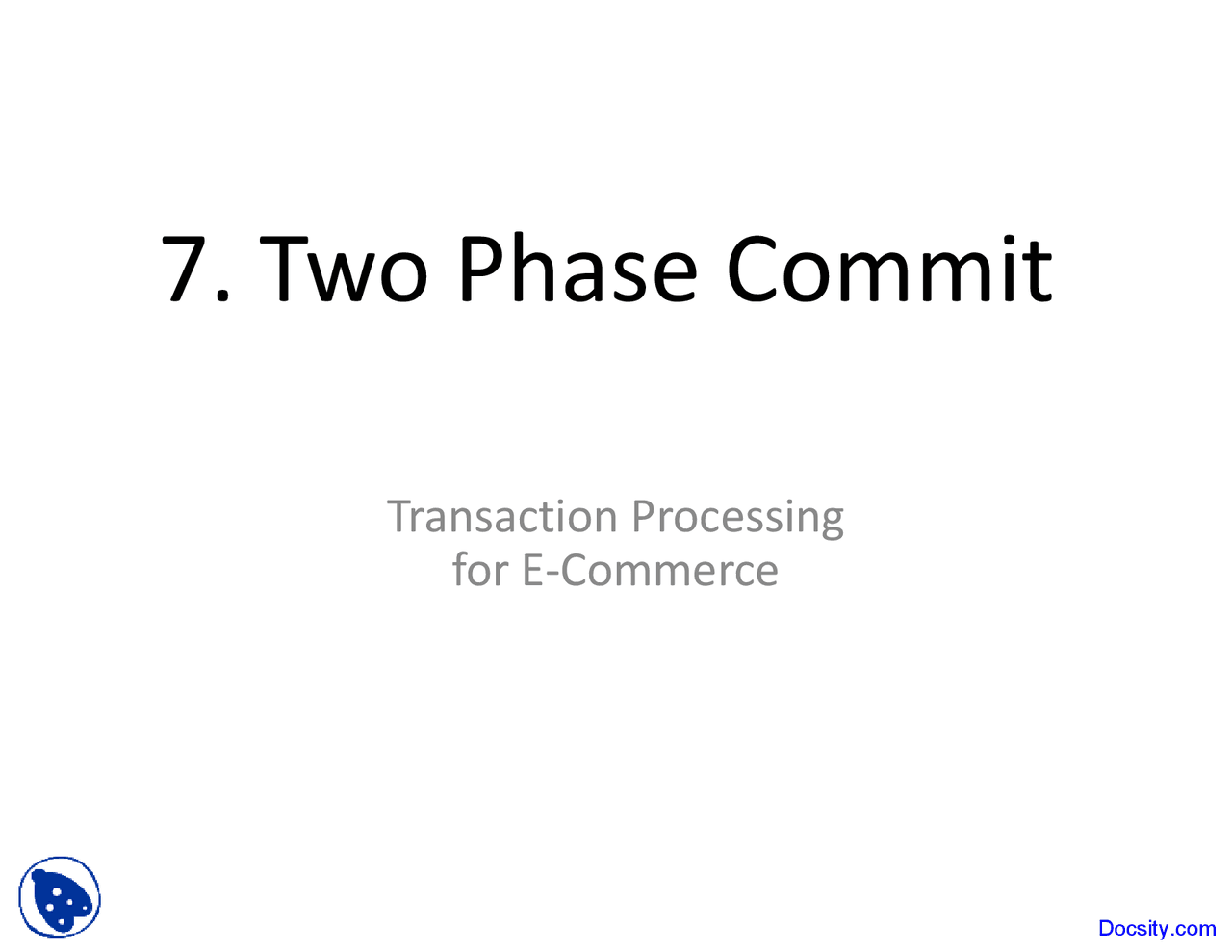 Two Phase Commit E Commerce Lecture Slides Docsity
