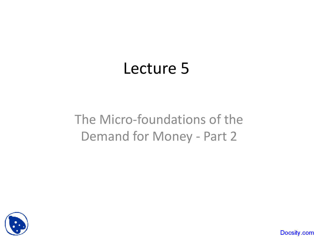 Tobin Model of the Demand - Banking - Lecture Slides - Docsity