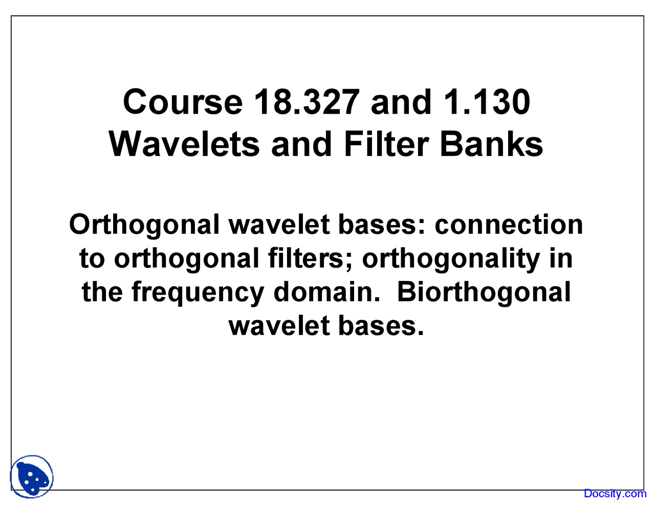 Biorthogonal Wavelet Besis Banking Lecture Slides Docsity