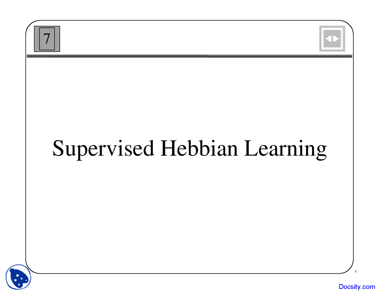 Supervised Hebbian Learning - Banking - Lecture Slides - Docsity