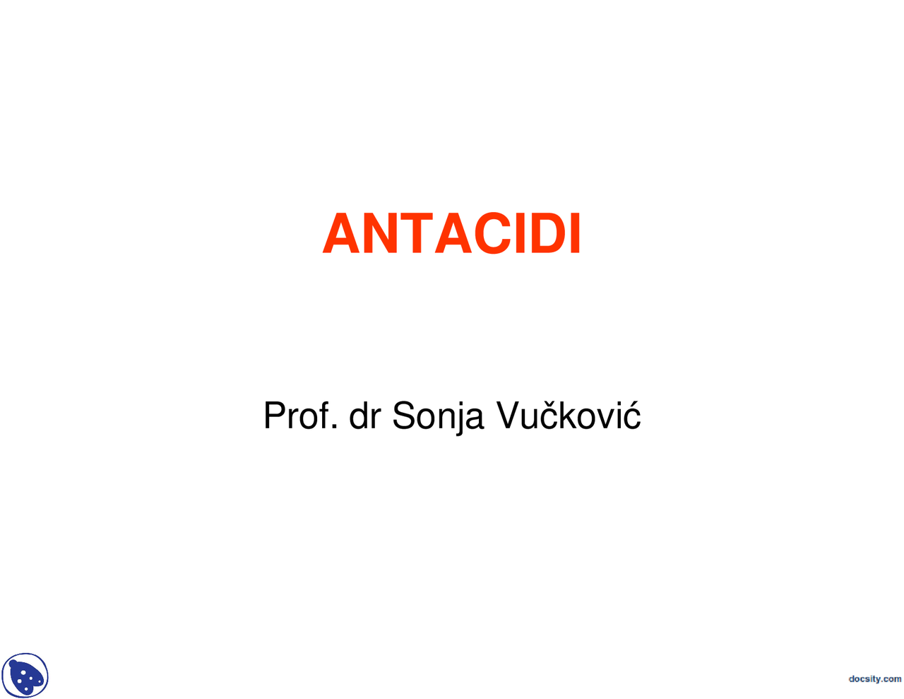 ANTACIDI I MUKOPROTEKTIVI-Slajdovi-Farmakologija-Medicina | Slajdovi ...