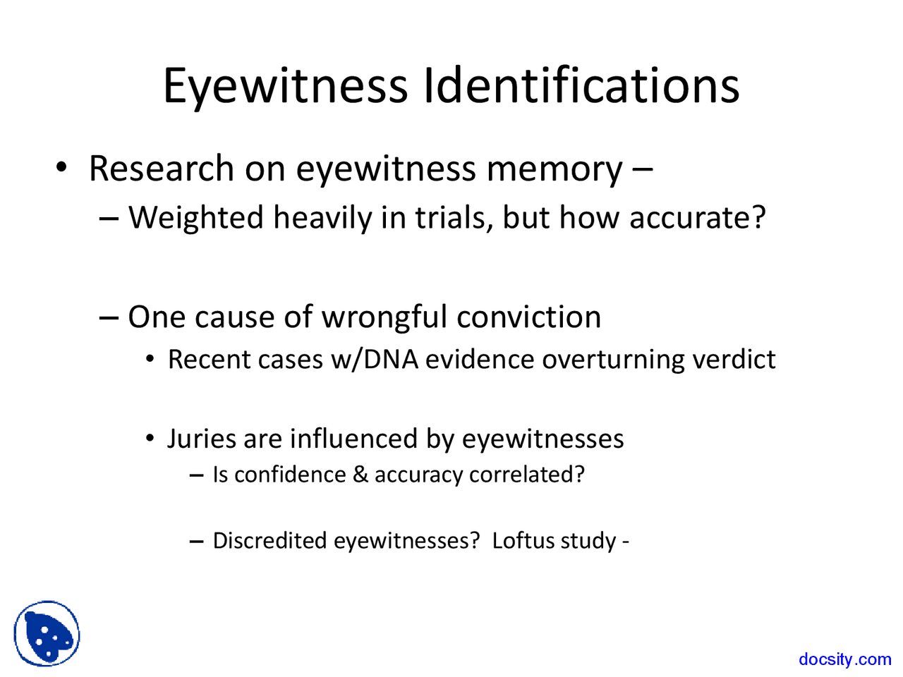 Eyewitness Identifications - Lecture Slides - Social Psychology - Docsity