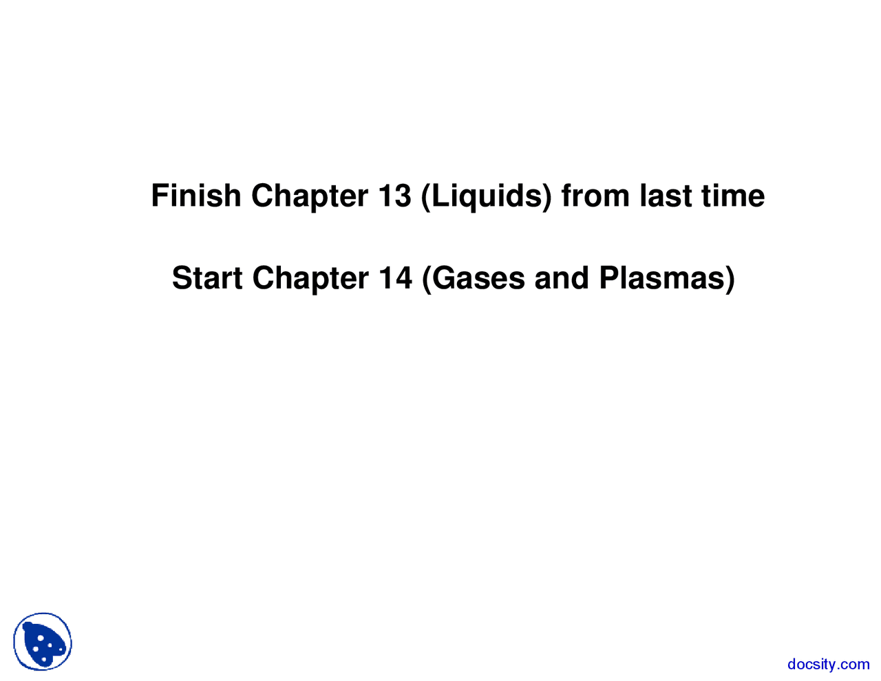 Liquids Gases And Plasmas Lecture Slides Basic Concepts Of Physics