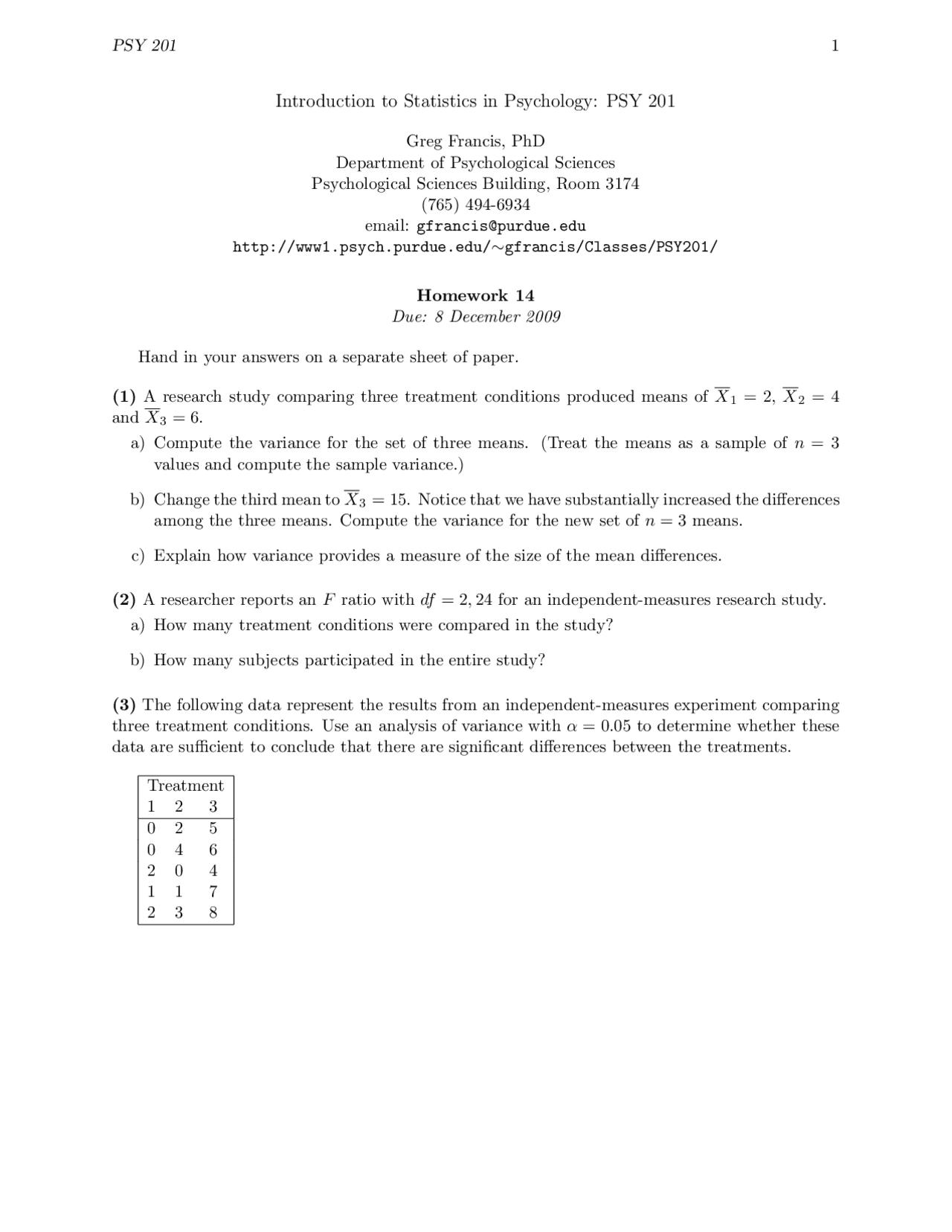 Means - Introduction to Statistics in Psychology - Homework - Docsity