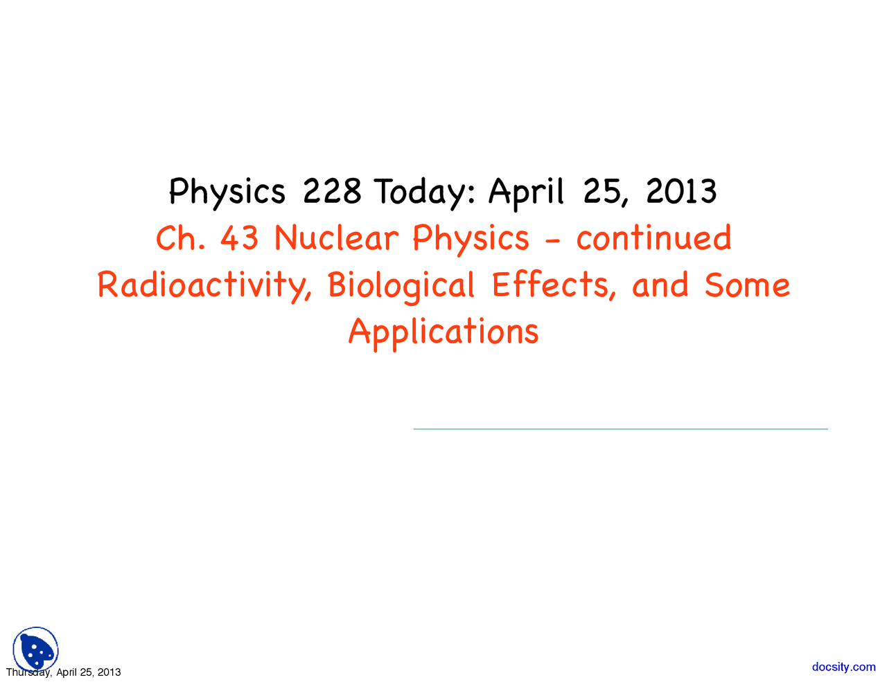 Radioactivity Optics And Modern Physics Lecture Slides Docsity