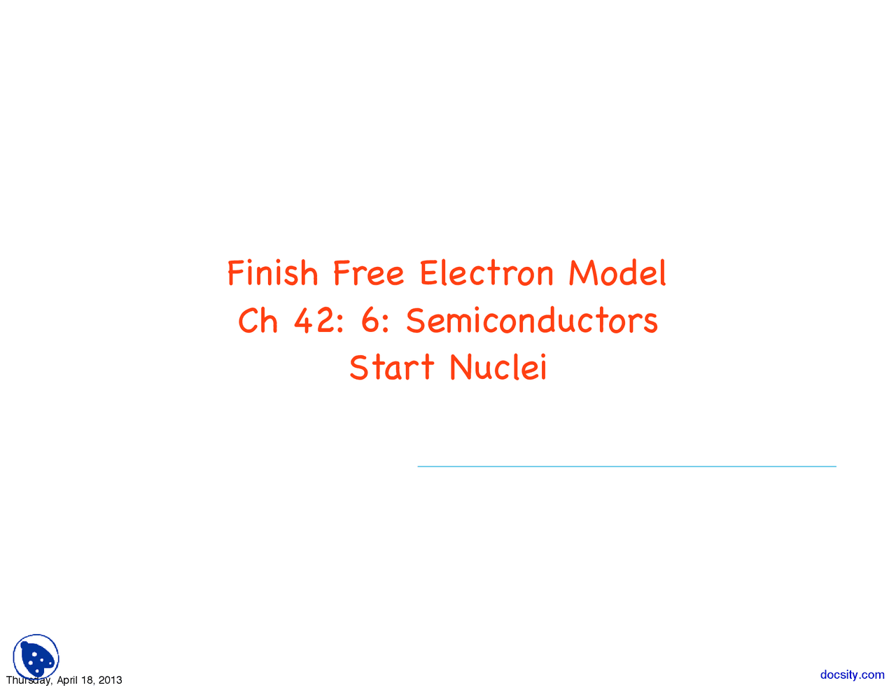 Finish Free Electron Model - Optics and Modern Physics - Lecture Slides - Docsity