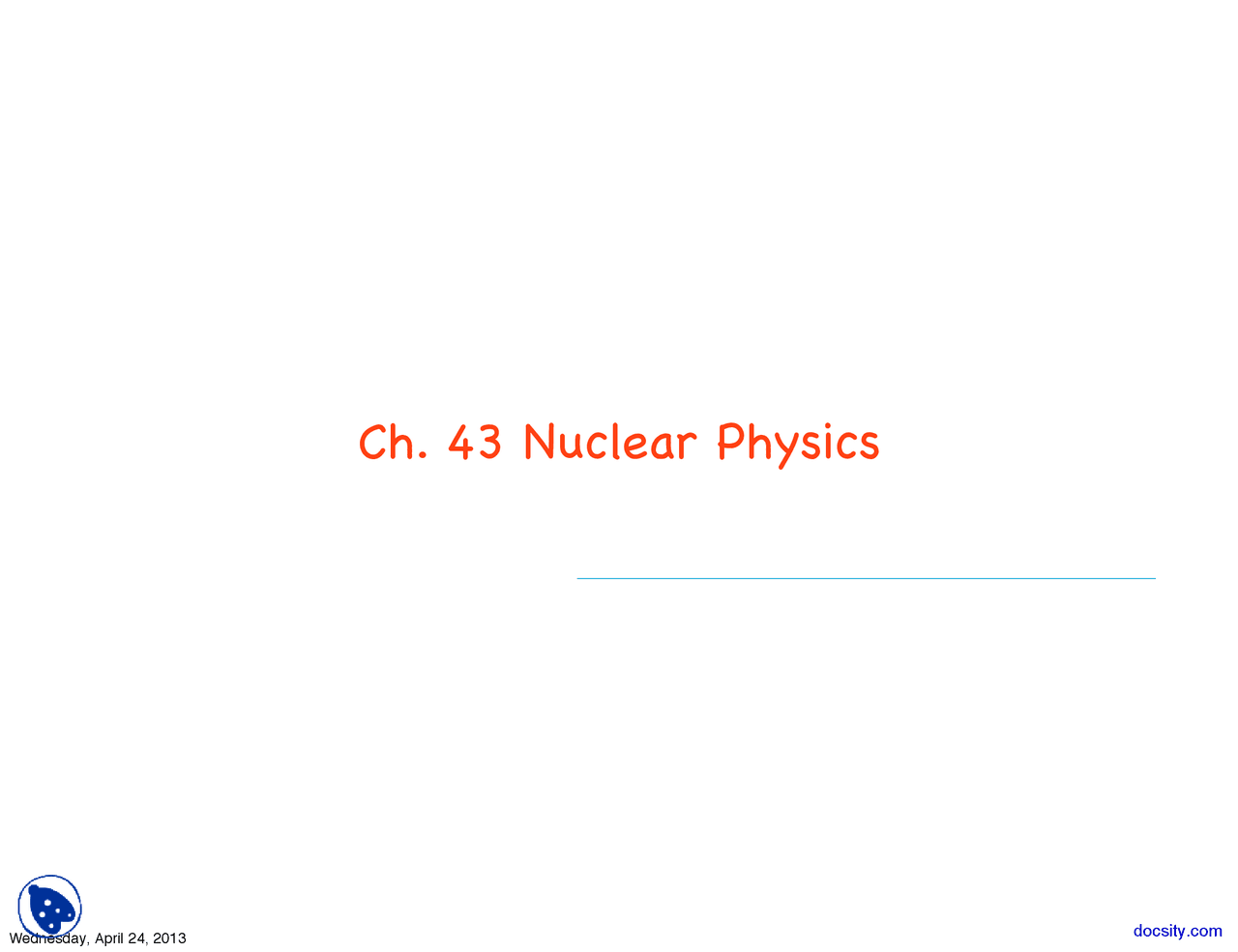 Nuclear Physics Optics And Modern Physics Lecture Slides Docsity