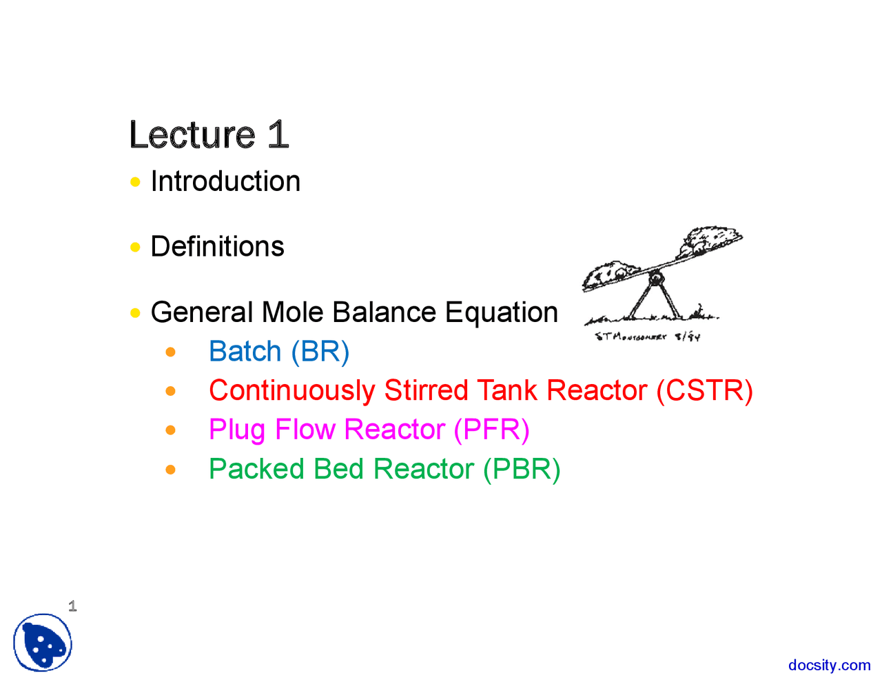 Mole Balances - Chemical Reaction Engineering - Lecture Slides | Slides ...