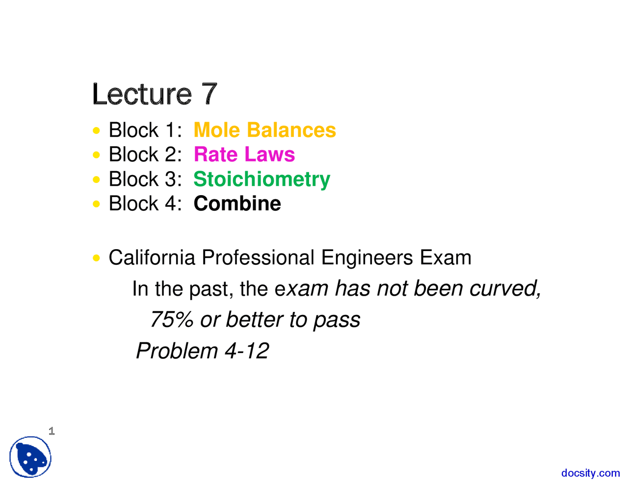Mole Balances, Rate Law - Chemical Reaction Engineering - Lecture ...