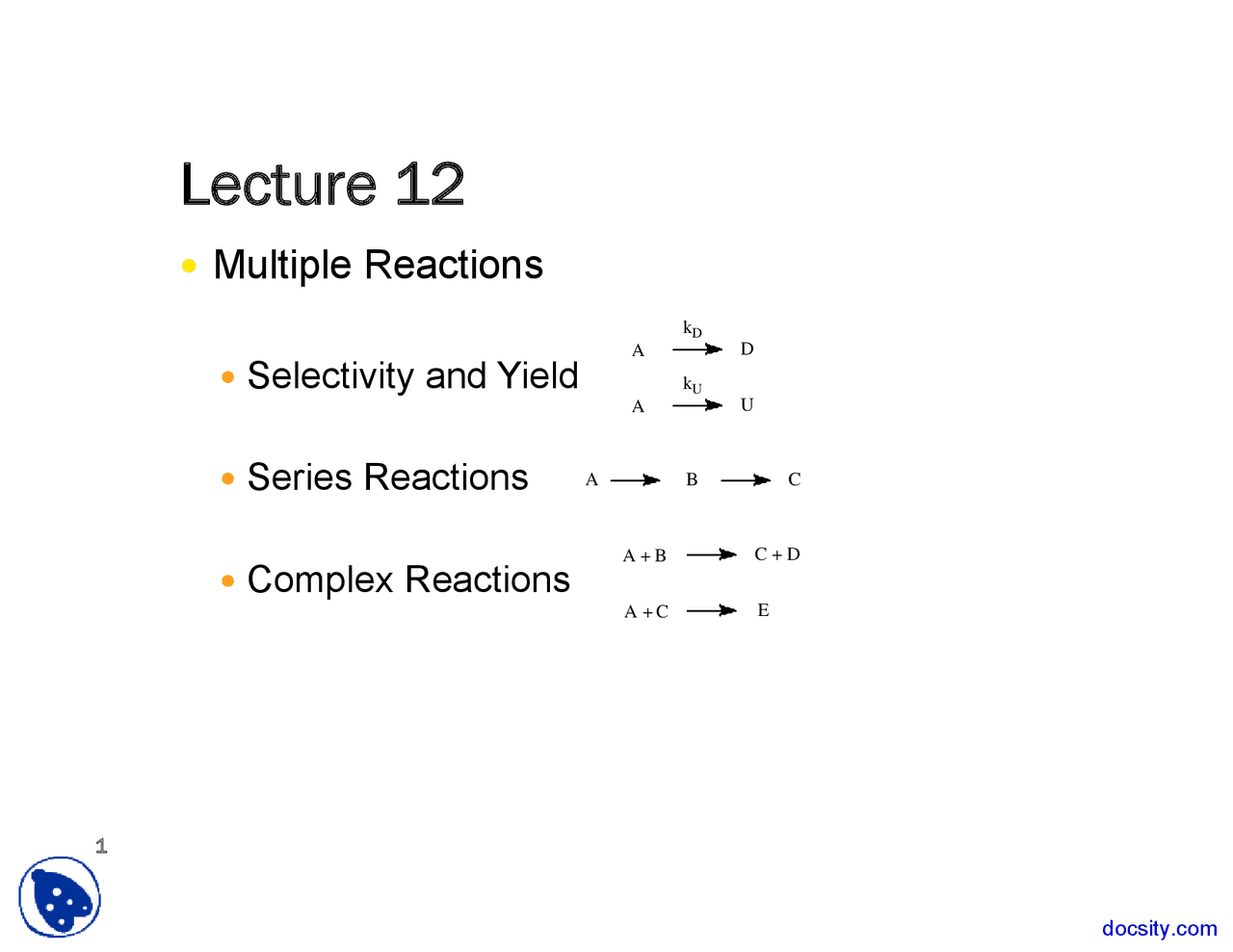Multiple Reactions Chemical Reaction Engineering Lecture Slides