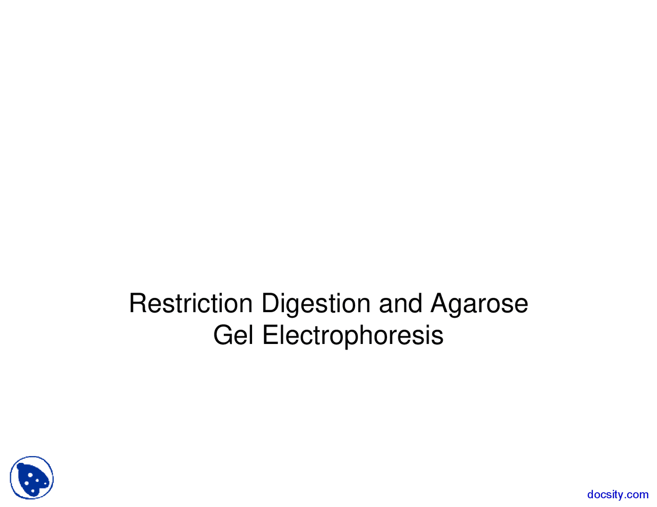 Restriction Digestion - Recombinant DNA Laboratory - Lecture Slides ...